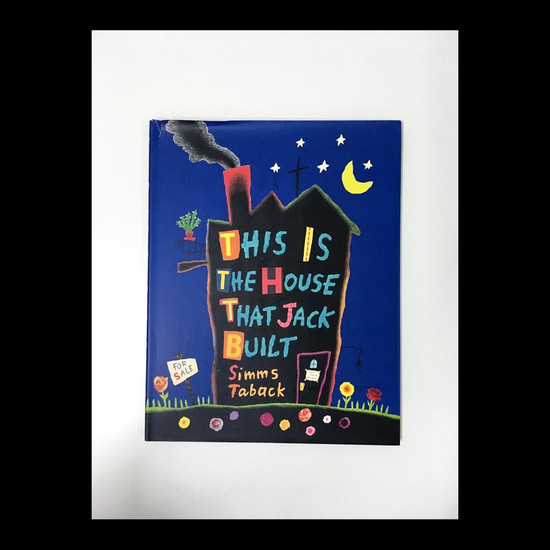 This Is the House That Jack Built (Hardcover with Jacket) by Simms ...