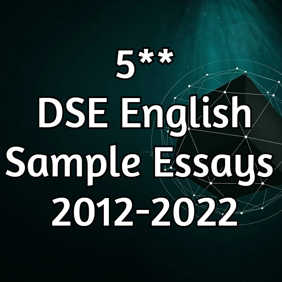 English DSE 5** Sample Essays 2012-2022 with Advanced Vocabs, 興趣及遊戲, 書本 & 文具, 教科書 - Carousell