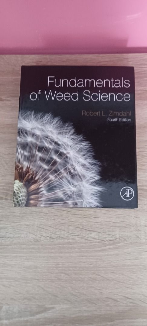 Fundamentals of Weed Science 4th (二手可議), 興趣及遊戲, 書本及雜誌, 教科書與參考書在旋轉拍賣