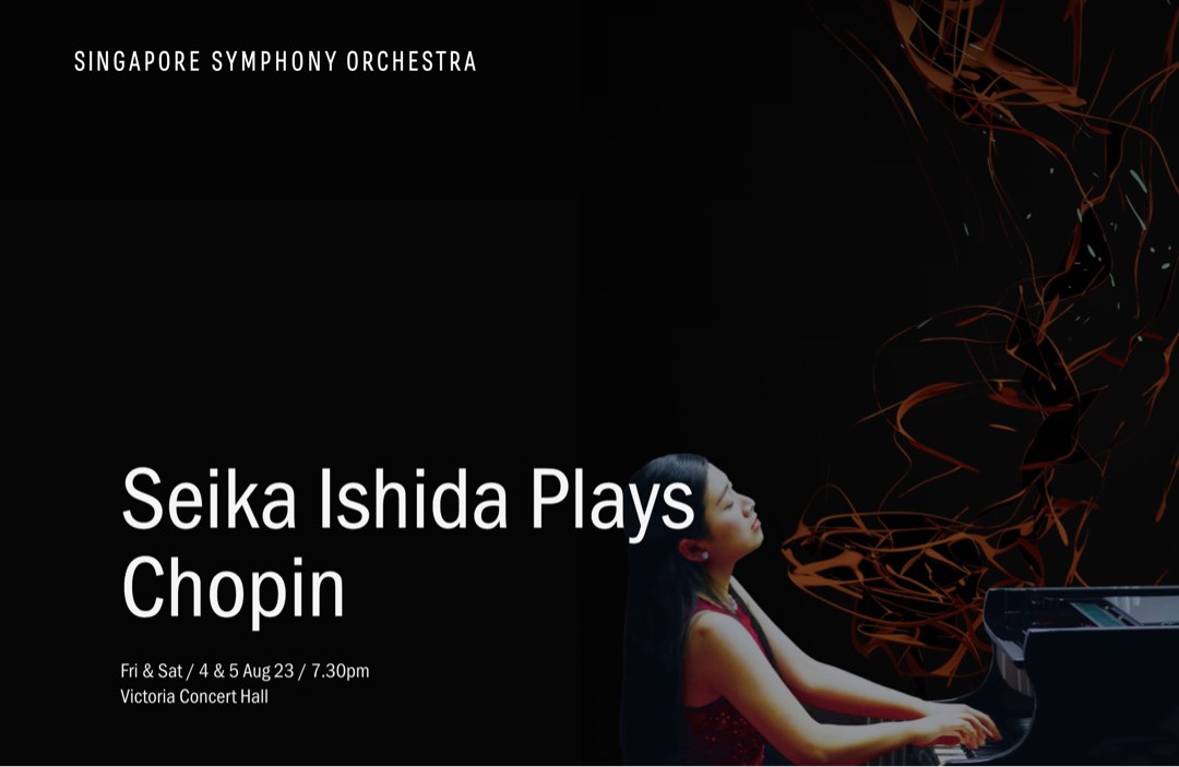 SSO Cat 1 Ticket * 2 - Seika Ishida Plays Chopin 4th August, Tickets ...