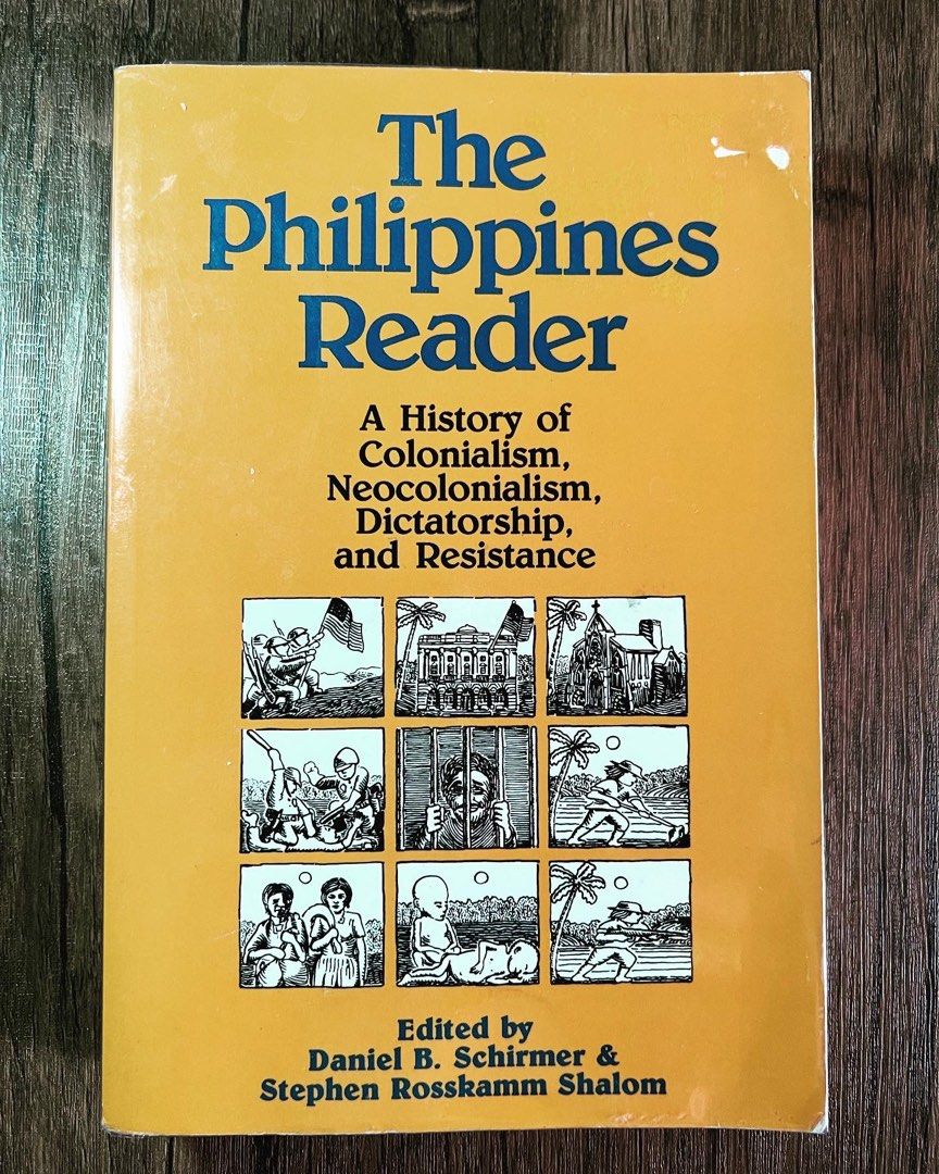 The Philippines Reader: A History of Colonialism, Neocolonialism ...