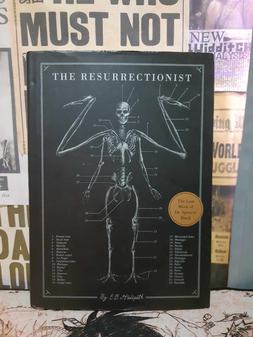 The Resurrectionist: The Lost Work of Dr. Spencer Black by E.B ...