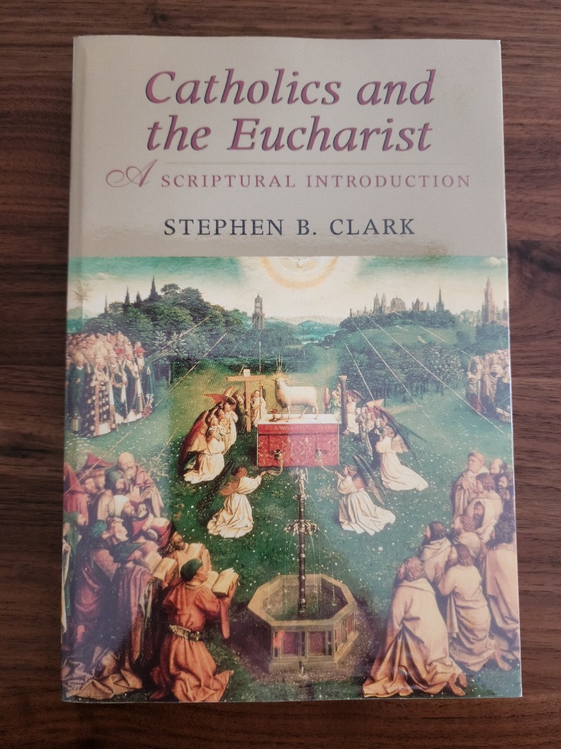 Books: Catholics and the Eucharist: A Scriptural Introduction, Hobbies ...