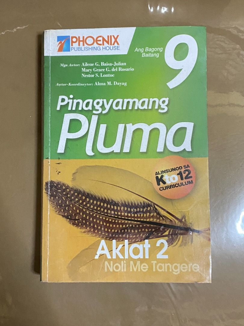 Grade 9 Pinagyamang Pluma Aklat 2 Noli Me Tangere, Hobbies & Toys ...