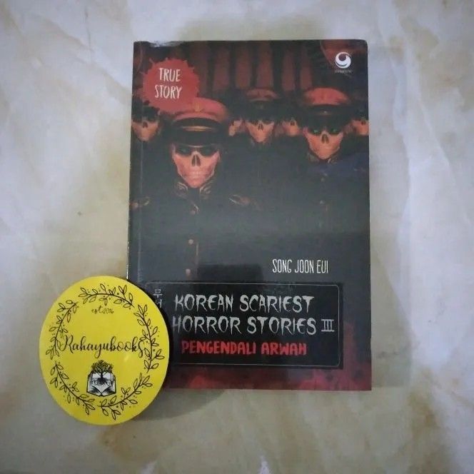 Korean Scariest Horror Stories III Pengendali Arwah by Song Joon Eui ... Korean Scariest Horror Stories III Pengendali Arwah by Song Joon Eui ...