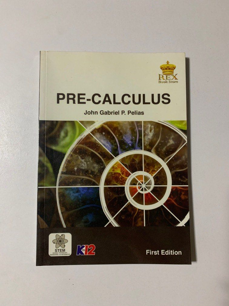 Pre Calculus Book for Grade 11 SHS (Rex Bookstore), Hobbies & Toys ...