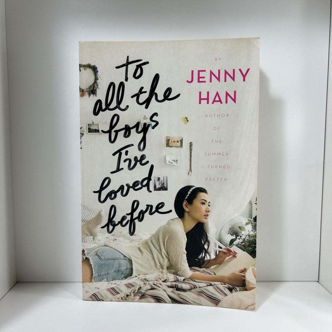To All the Boys I’ve Loved Before by Jenny Han, Hobbies & Toys, Books ...