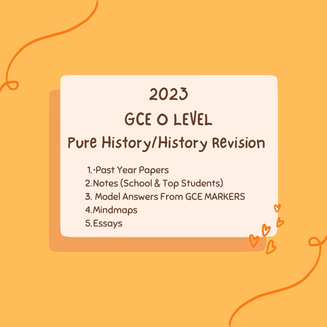 2023 GCE O LEVEL PURE HISTORY/HISTORY Materials Revision Notes, Hobbies ...