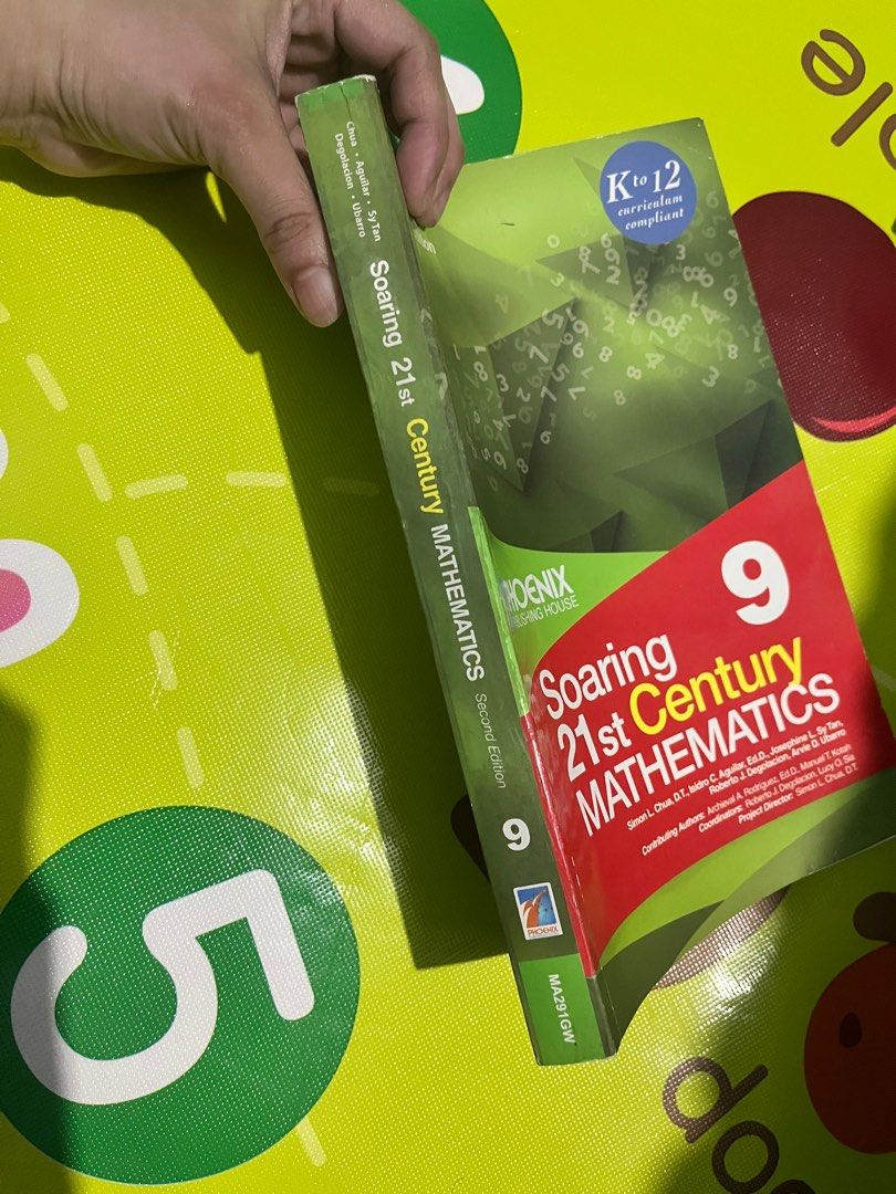 GRADE 9 TEXTBOOKS : 1. SOARING 21st Century Mathematics 2. KAYAMANAN ...