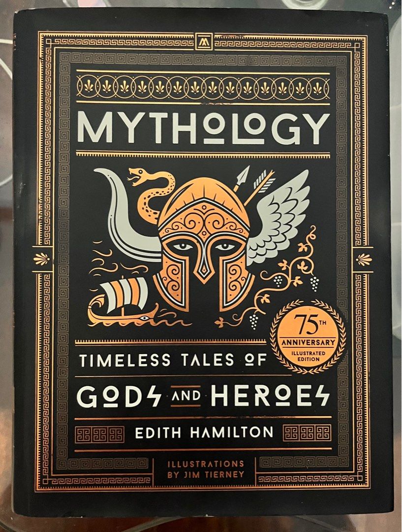 (Hardbound) Mythology: Timeless Tales of Gods and Heroes by Edith ...