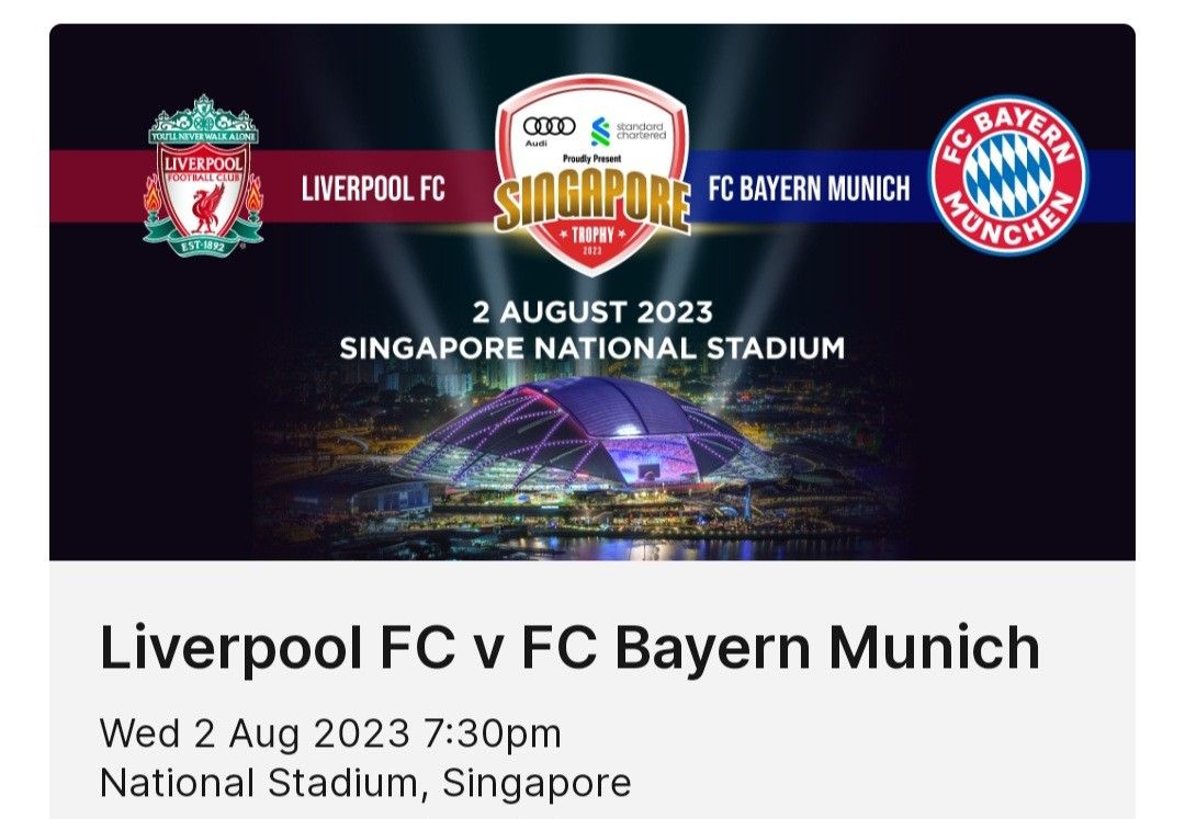 Liverpool FC vs Bayern Munich ticket, Tickets & Vouchers, Event Tickets on Carousell