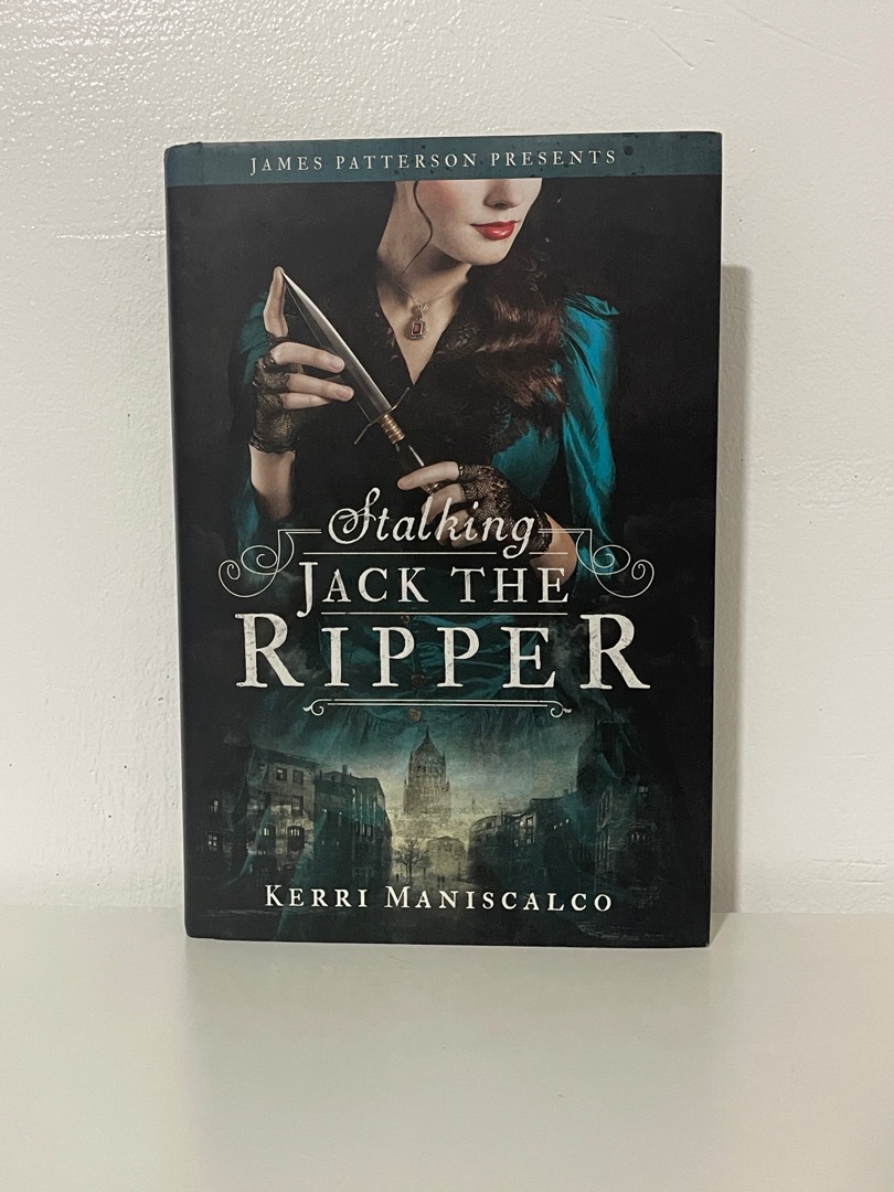 Stalking Jack the Ripper (Hardbound) by Kerri Maniscalco on Carousell