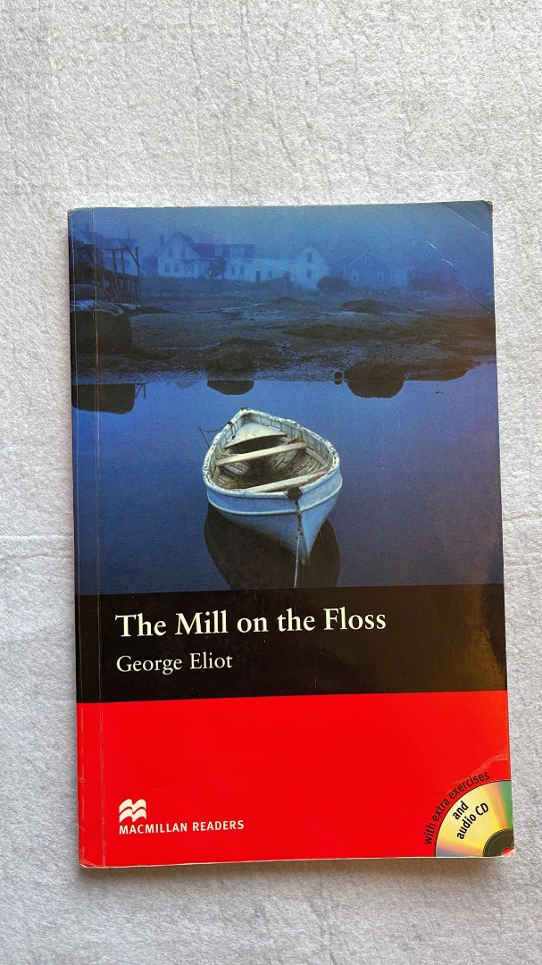 兒童英文圖書 高小初中 The mill on the floss, George Eliot, 興趣及遊戲, 書本 & 文具, 小朋友書 ...
