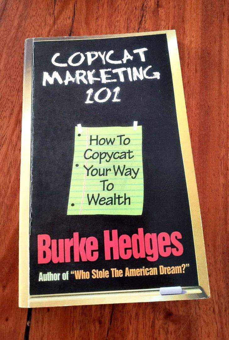 Copycat Marketing 101 Way To Wealth Book By Burke Hedges, Hobbies ...