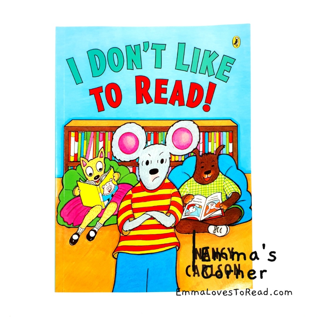 I Don't Like to Read! by Nancy Carlson Children Picture Book PB ...