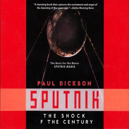Sputnik: The Shock of the Century, Hobbies & Toys, Books & Magazines ...