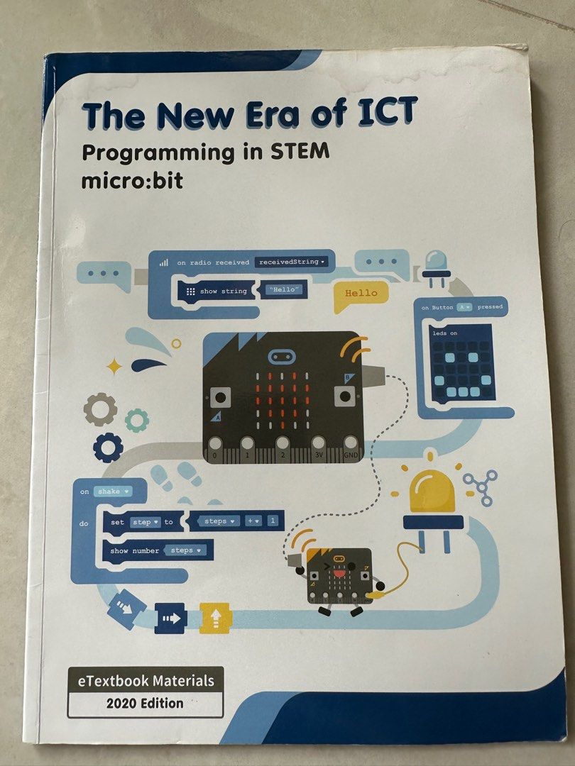 The New Era of ICT - Programming in Stem micro:bit, 興趣及遊戲, 書本 & 文具, 教科書 ...