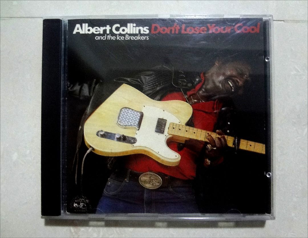Albert Collins And The Ice Breakers CD Don't Lose Your Cool, Hobbies ...