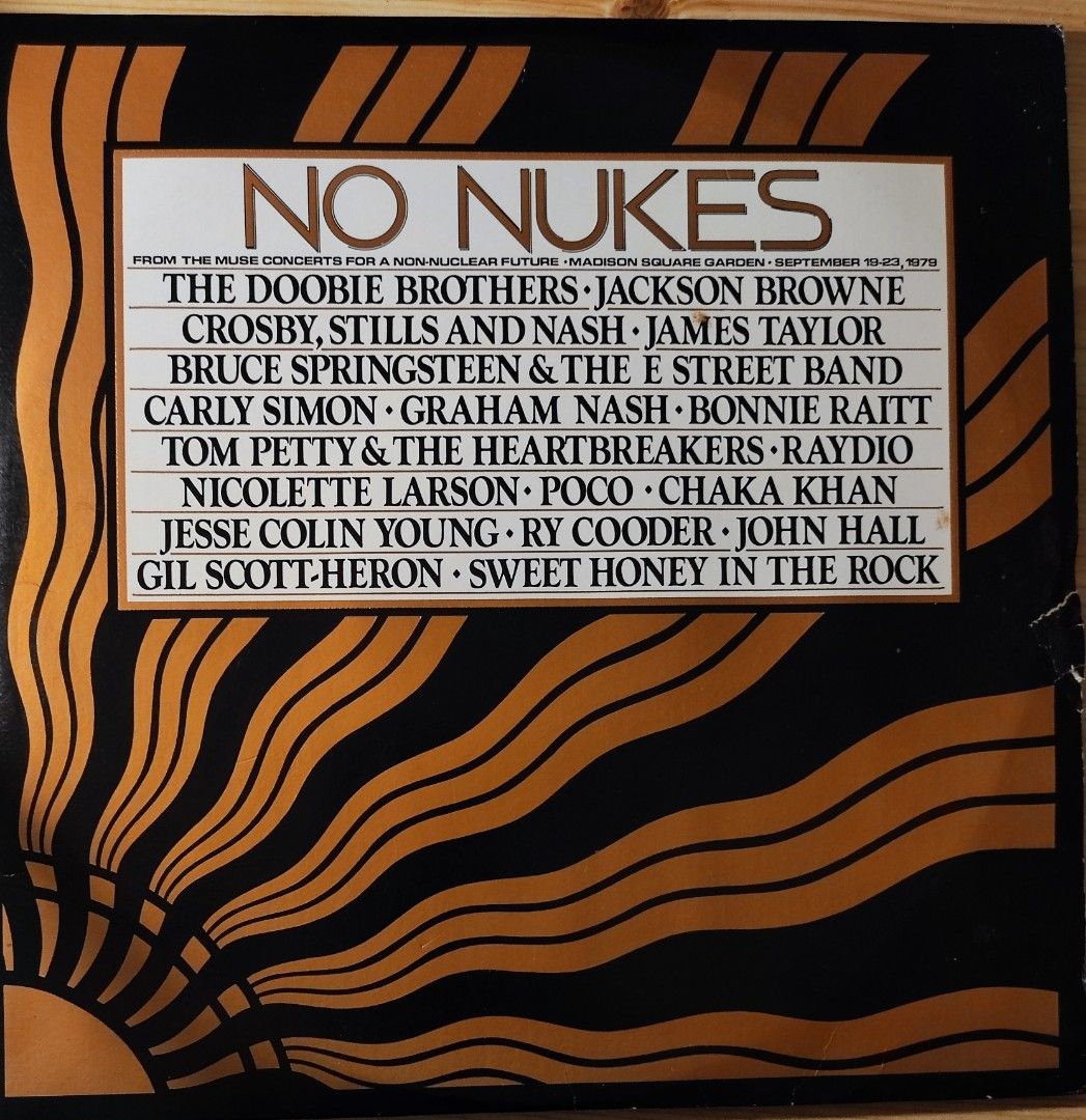 No Nukes From The Muse Concerts For A Non-Nuclear Future at Medison ...