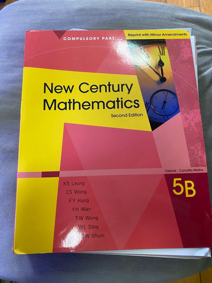 高中舊書 （中文啟思一至四冊）（maths Oxford new century mathematics 4a 4b 5a 5b 6), 興趣及遊戲, 書本 & 文具, 教科書 - Carousell