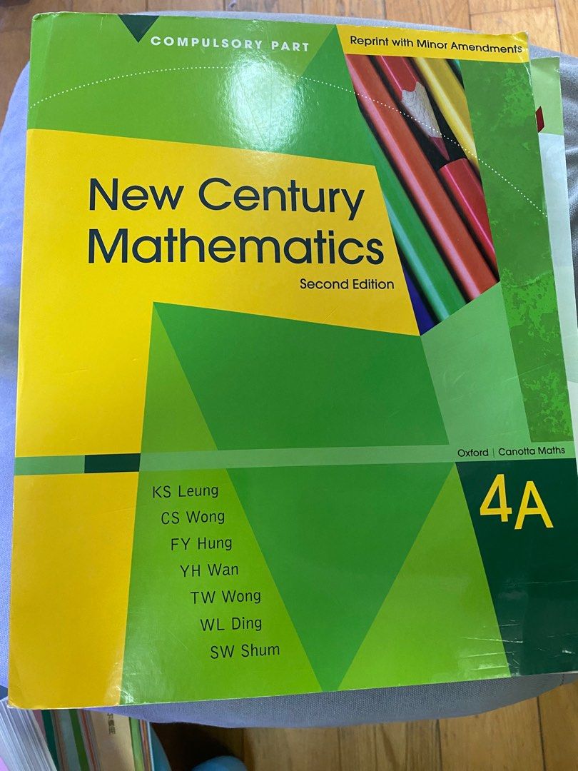 高中舊書 （中文啟思一至四冊）（maths Oxford new century mathematics 4a 4b 5a 5b 6), 興趣及遊戲, 書本 & 文具, 教科書 - Carousell