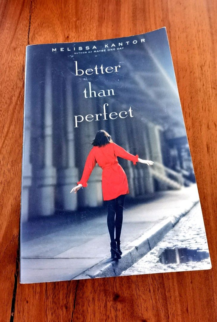 Bettet Than Perfect Book By Melissa Kantor, Hobbies & Toys, Books ...