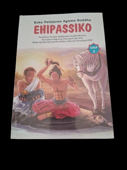 Buku Agama Buddha SMP Ehipassiko Kelas 8 (SMP 2), Buku & Alat Tulis, Buku Pelajaran di Carousell