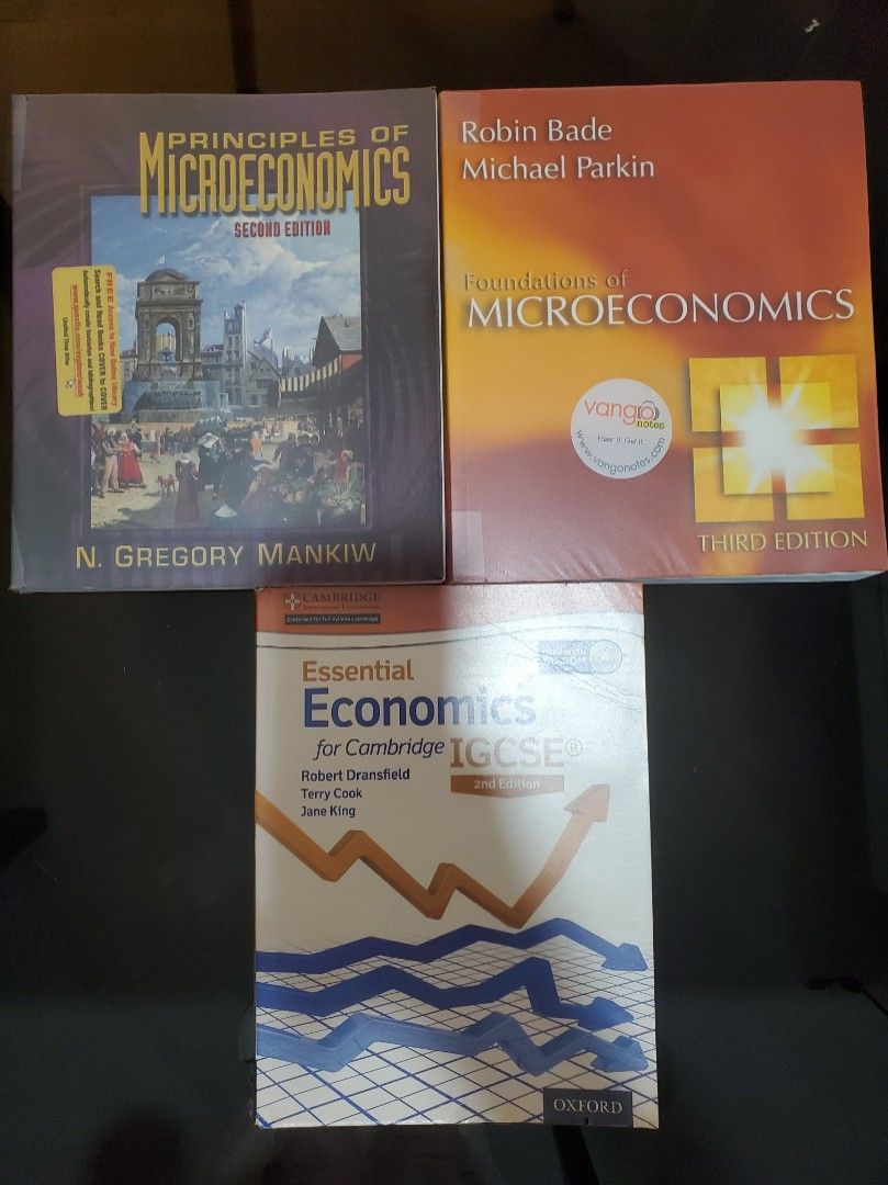 Economics Textbooks (Principles of Microeconomics, Foundation of Microeconomics, Essential IGCSE ...