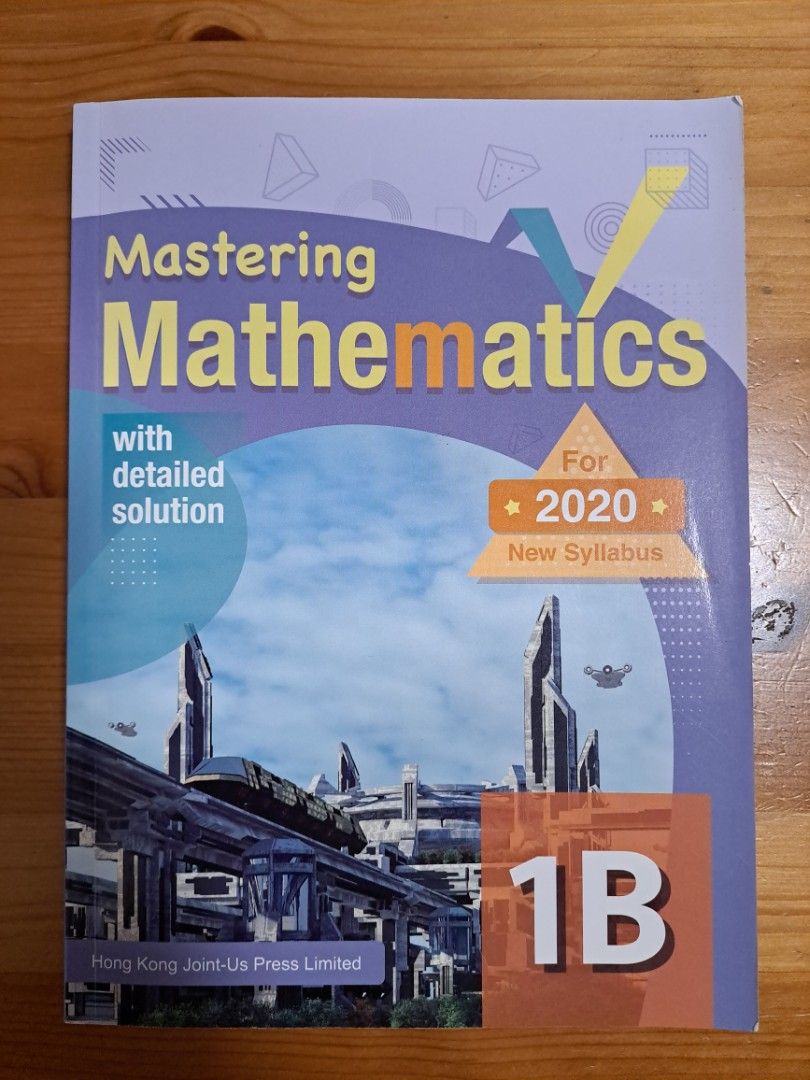 Mastering Mathematics 1B with detailed solution, 興趣及遊戲, 書本 & 文具, 書本及雜誌 ...