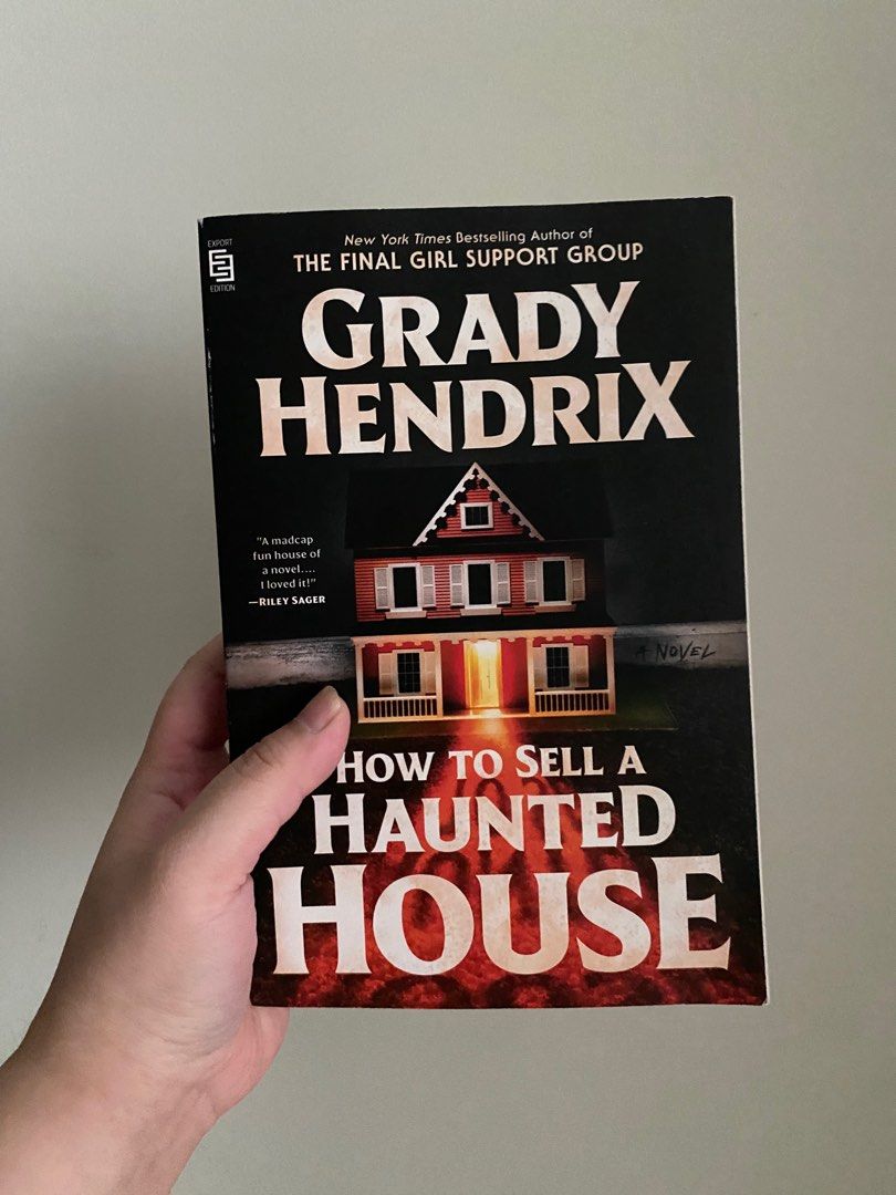 ORIGINAL: How To Sell A Haunted House by Grady Hendrix PB, Hobbies ...