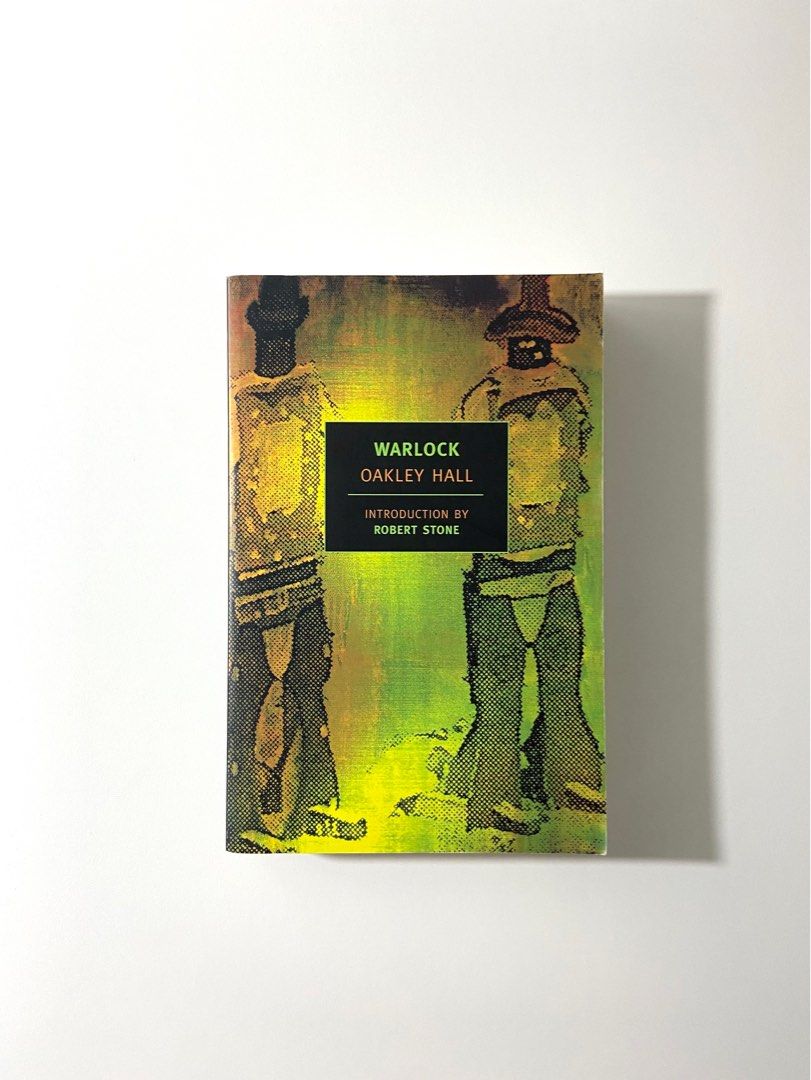 Warlock by Oakley Hall NYRB Classics on Carousell