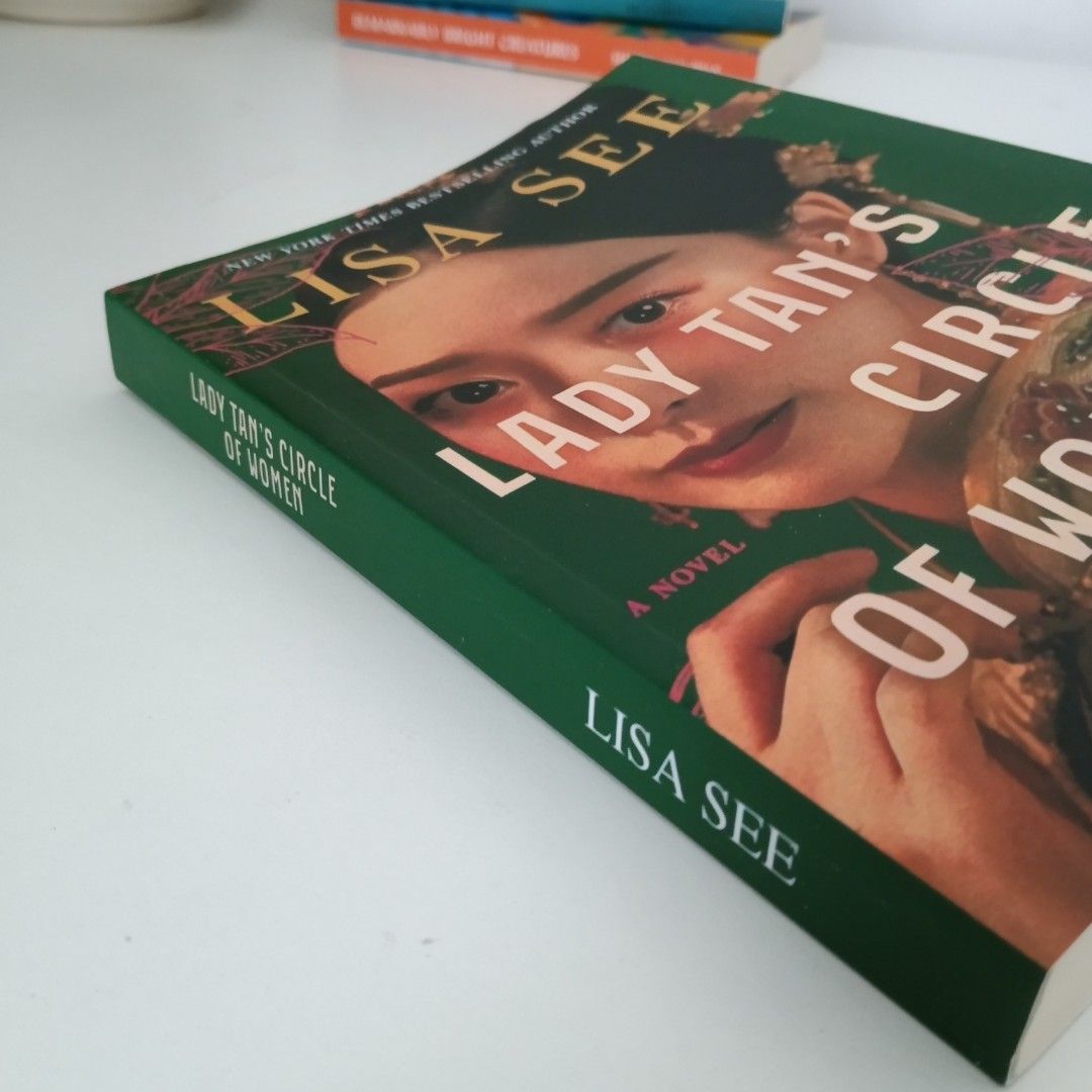 Lisa See Lady Tan's Circle of Women: A Novel, Hobbies & Toys, Books ...