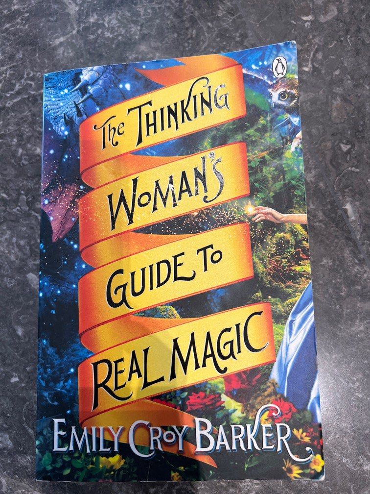 The Thinking Woman’s Guide to Real Magic by Emily Cory Barker, Hobbies ...