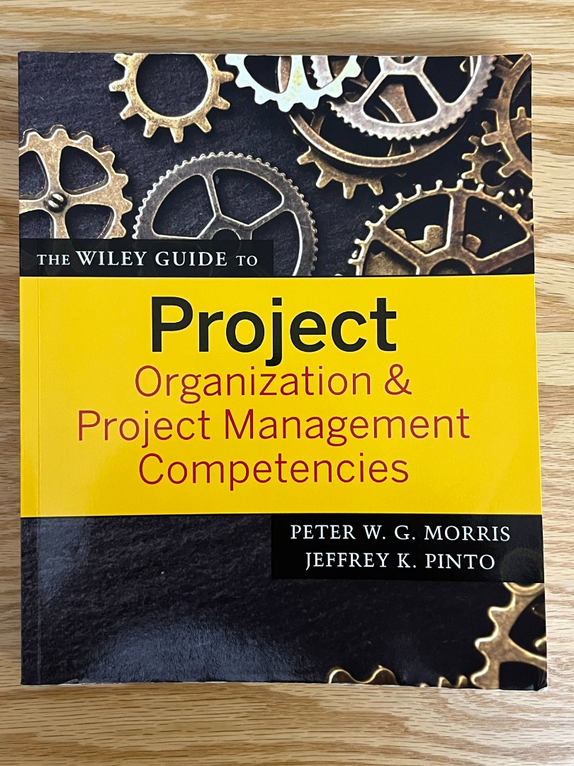 The Wiley Guide to Project Organization and Project Management Competencies 1st, 興趣及遊戲, 書本 & 文具 ...