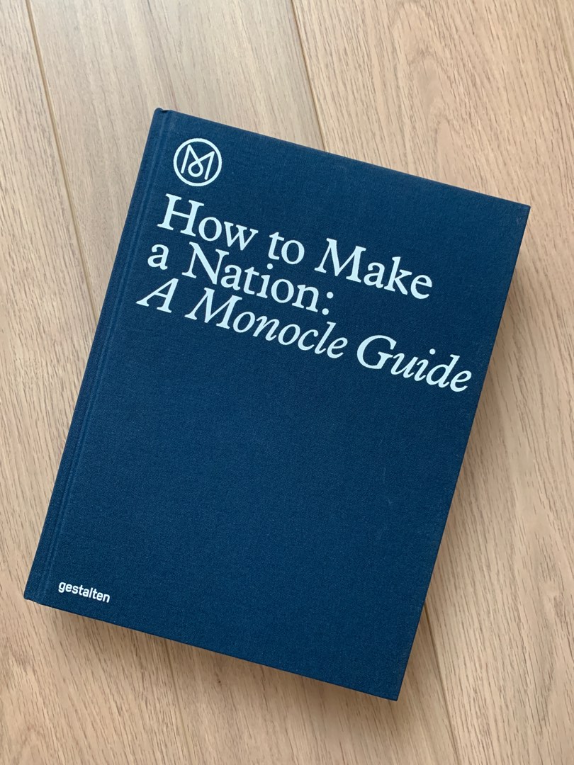 How to Make a Nation: A Monocle Guide, Hobbies & Toys, Books ...