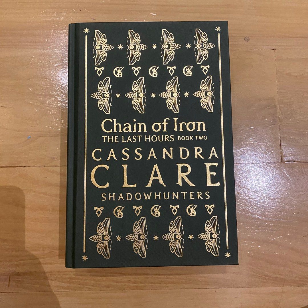 SPECIAL EDITION Chain of Iron by: Cassandra Clare (The Last Hours) on ...