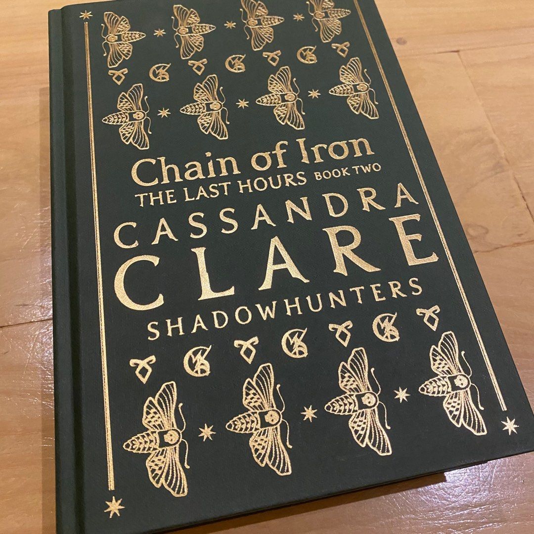 SPECIAL EDITION Chain of Iron by: Cassandra Clare (The Last Hours) on ...