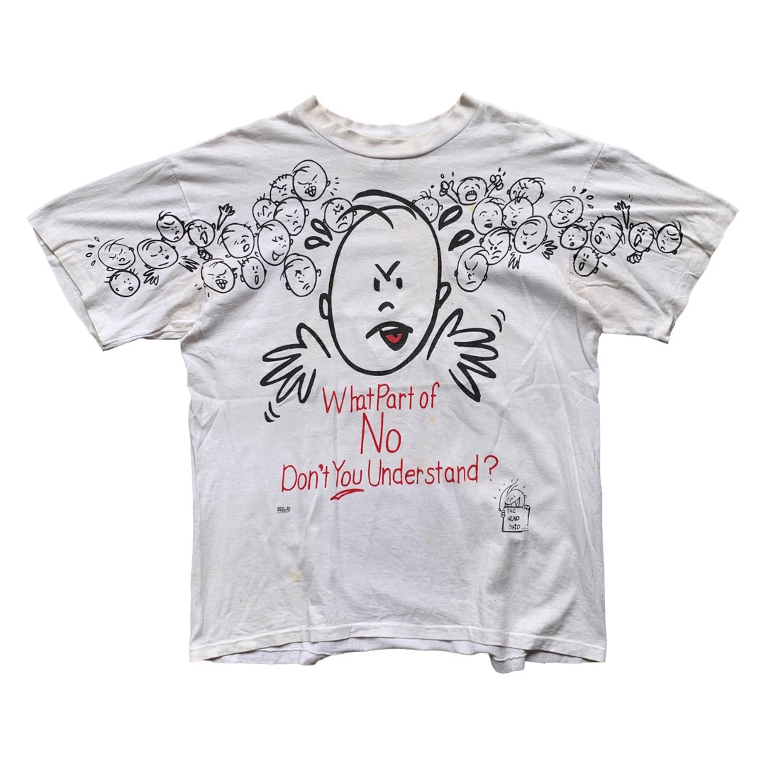 Vintage What Part of No Don't You Understand Statement Tee Shirt on ...