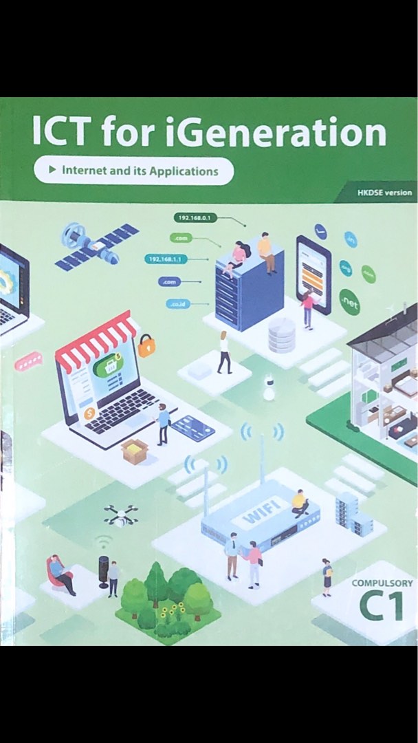 ICT for iGeneration-Internet and its Applications (HKDSE version), 興趣及 ...