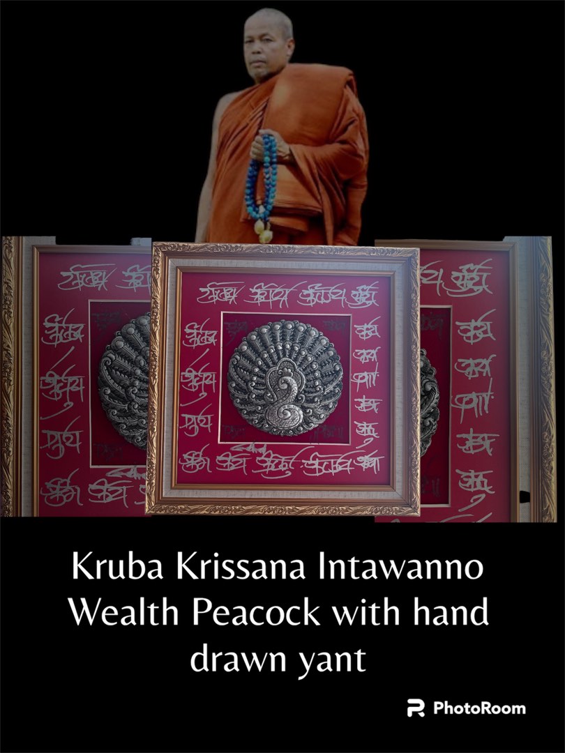 Kruba Krissana Intawanno Wealth Peacock with hand drawn yant, Hobbies ...