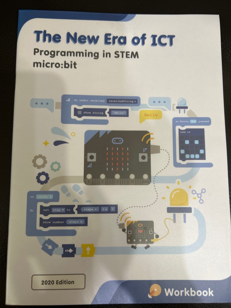 The New Era of ICT - Programming in STEM micro:bit workbook, 興趣及遊戲, 書本 & 文具, 教科書 - Carousell
