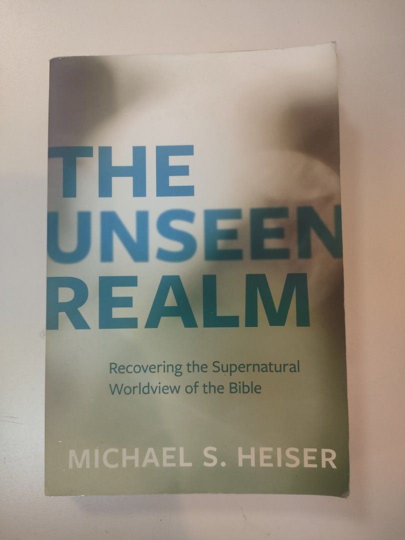 The Unseen Realm, Hobbies & Toys, Books & Magazines, Religion Books on ...