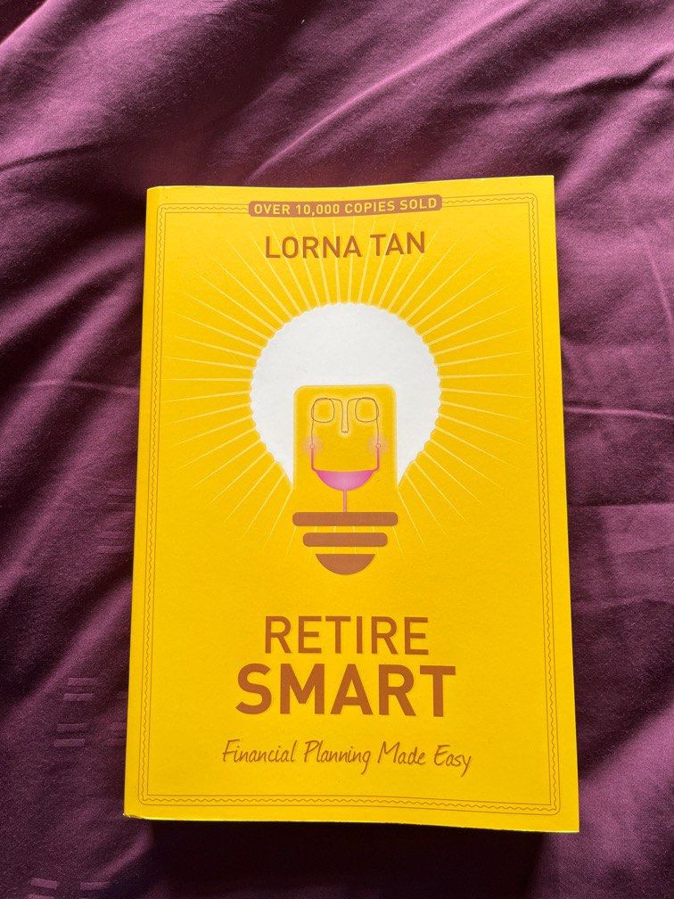 Retire Smart by Lorna Tan, Hobbies & Toys, Books & Magazines, Fiction ...