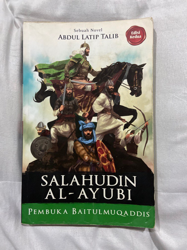 Salahudin Al-Ayubi Pembuka Baitulmuqaddis by Abdul Latip Talib, Hobbies & Toys, Books ...