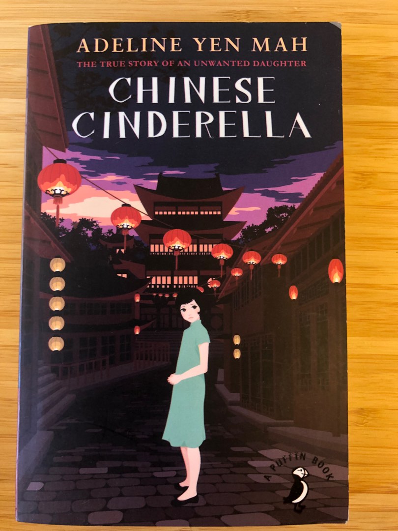 Teenage Book Chinese Cinderella by Adeline yen Mah, 興趣及遊戲, 書本 & 文具, 小說 & 故事書 - Carousell