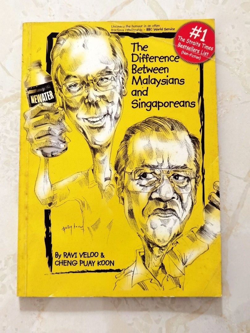 The Difference Between Malaysians And Singaporean Book By Ravi Veloo ...