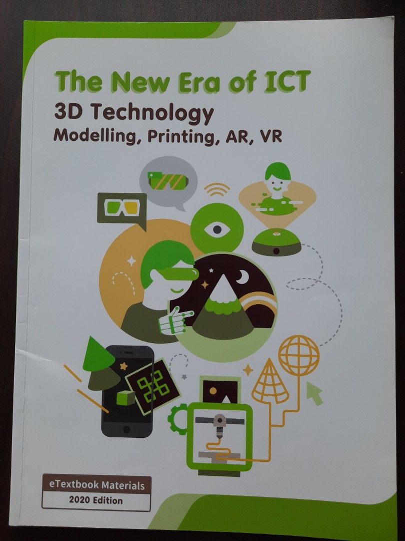 The new Era of ICT, 3D Technology, Modelling, Printing, AR, VR, 興趣及遊戲, 書本 & 文具, 教科書 - Carousell