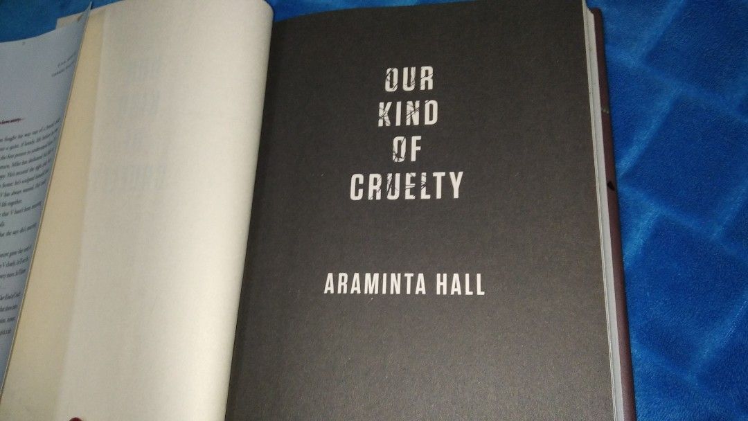 Our Kind of Cruelty by Araminta Hall (hardbound) on Carousell