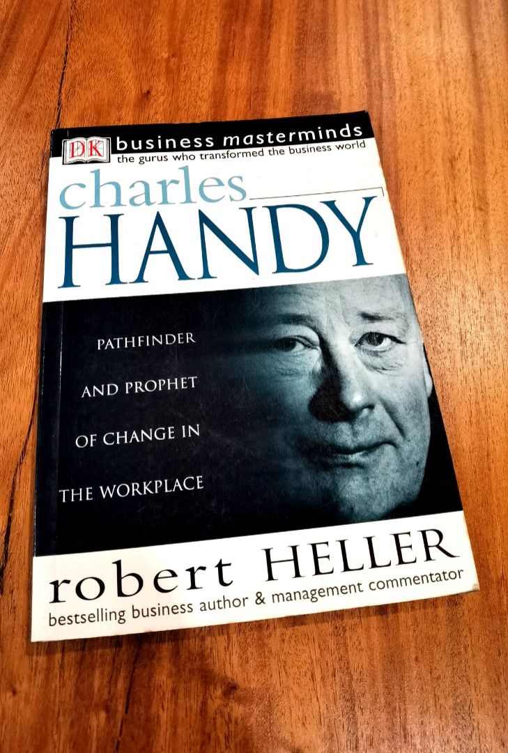 Charles Handy Business Masterminds Gurus Who Transform The Business ...