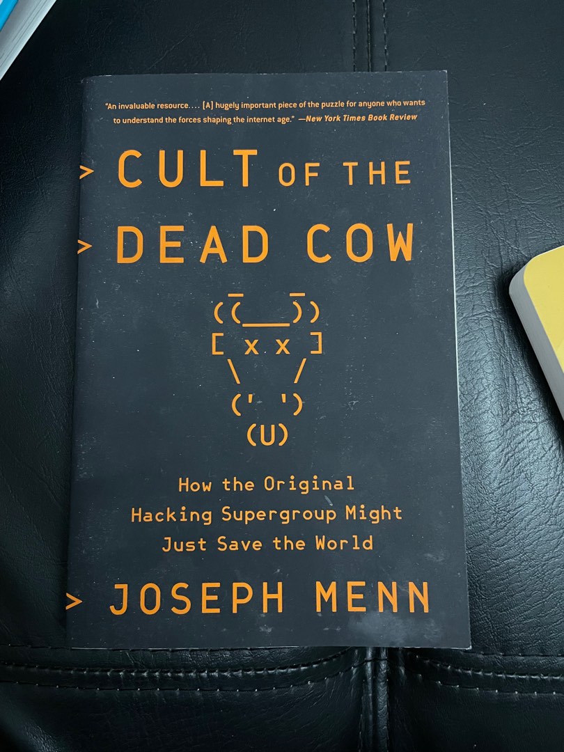 Cult of the Dead Cow: How the Original Hacking Supergroup Might Just ...